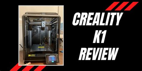 (Arrived) Creality K1 3D Printer Review -Worth It Or Not? : r/Creality