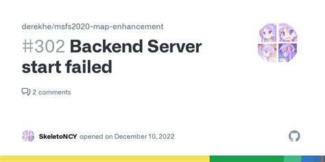 backend server start failed · issue 302 · derekhe msfs2020 map enhancement · github