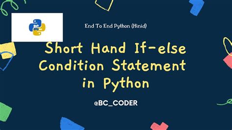 V19 Short Hand If Else Condition In Python Hindi Full Explanation