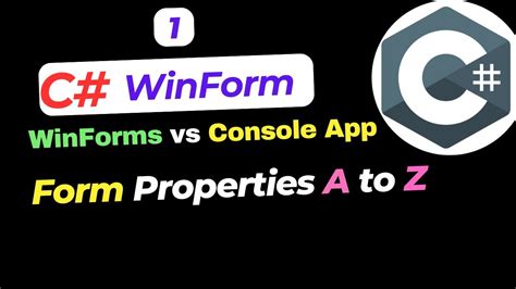 C Winforms Vs Console App Form Appearance Properties Explained In Detail Youtube C Winforms Vs Console App Form Appearance Properties Explained In Detail Youtube