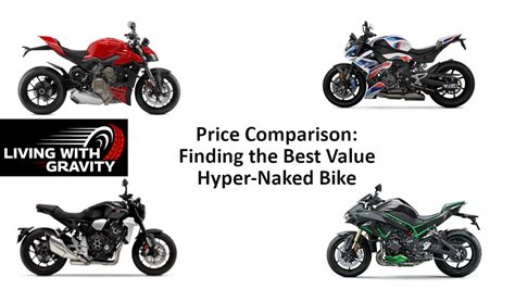 Price Comparison Finding The Best Value Hyper Naked Bike Adrenaline
