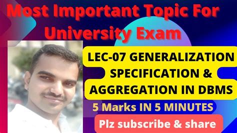 Lec 07 Generalization Specialisation And Aggregation In Dbms Dbms Youtube