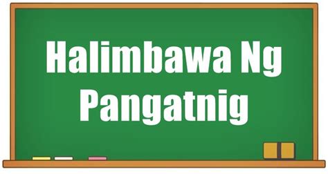 Halimbawa Ng Pangatnig At Ang Kahulugan Nito