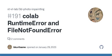 Colab Runtimeerror And Filenotfounderror · Issue 191 · Vt Vl Lab3d