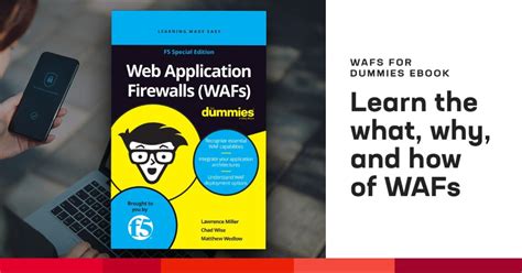 Web Application Firewalls For Dummies F5