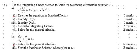 Solved Q Use The Integrating Factor Method To Solve The Chegg