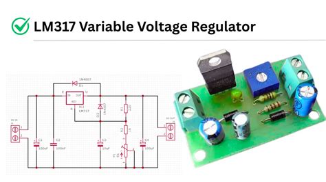 Lm317 Variable Voltage Regulator Circuit