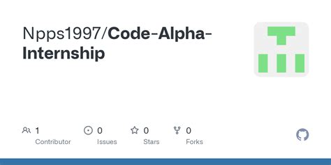 Github Npps1997 Code Alpha Internship