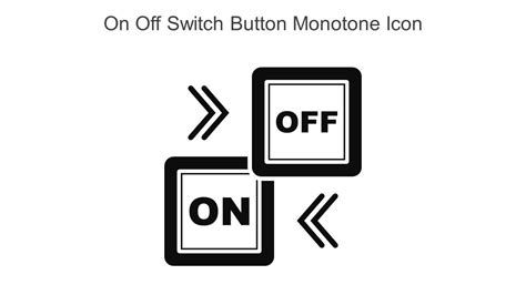 on off switch button monotone icon in powerpoint pptx png and editable