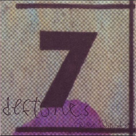 7 Words Deftones
