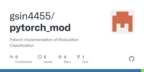 Github Gsin4455pytorchmod Pytorch Implementation Of Modulation
