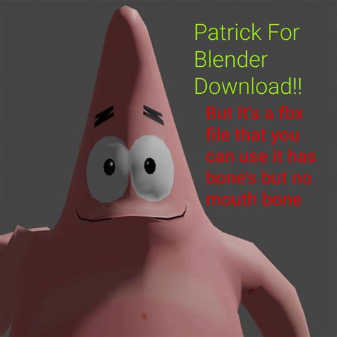 Patrick For Blender Download By Springtrap123445 On Deviantart