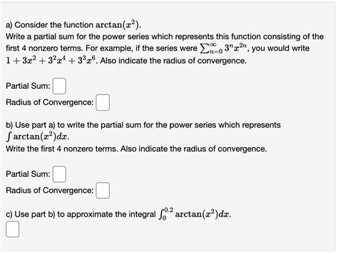Solved A Consider The Function Arctan X Write A Partial Chegg