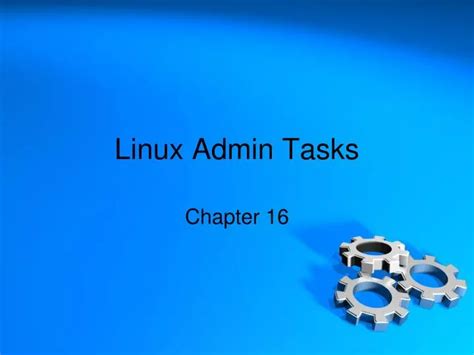 PPT Linux Admin Tasks PowerPoint Presentation Free Download ID 3999808