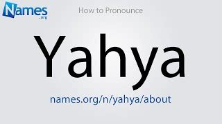 Yahya Pronunciation How To Say Yahya In 25 Languages