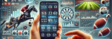 How To Create A Betting Algorithm For Guaranteed Success Step By Step Guide