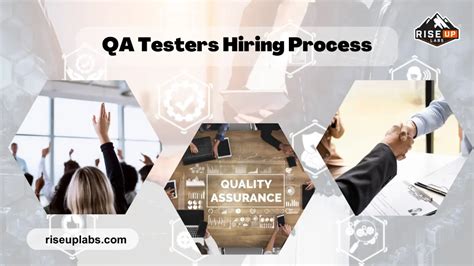 How To Hire Qa Testers Tips Benefits And Processes Riseup Labs