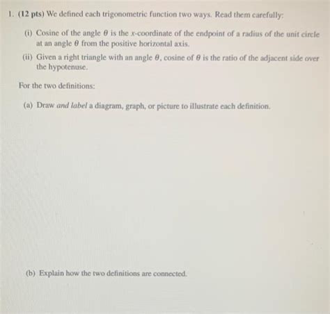 Solved 1 12 Pts We Defined Each Trigonometric Function