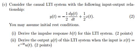 Solved Consider The Causal Lti System With The Following