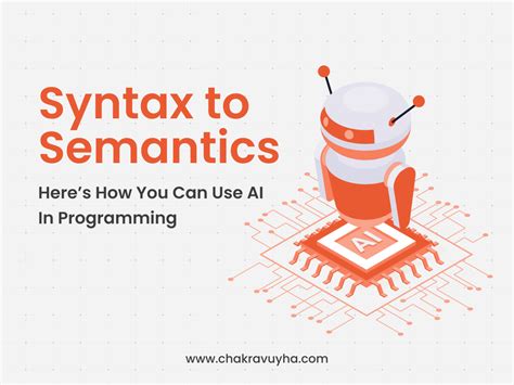 Syntax To Semantics — Heres How You Can Use Ai In Programming By