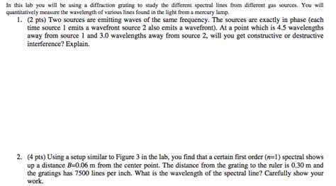 Solved In This Lab You Will Be Using A Diffraction Grating Chegg Com