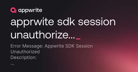 Apprwite Sdk Session Unauthorized Threads Appwrite
