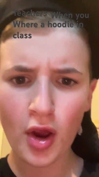 Teachers When You Wear A Hoodie In Class Youtube