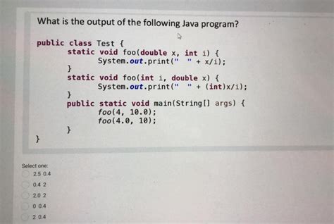 solved what is the output of the following java program