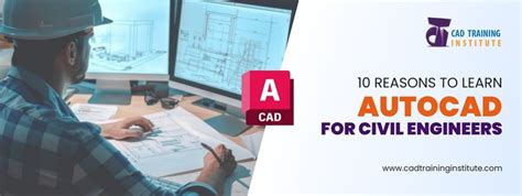 10 reasons to learn autocad for civil engineers