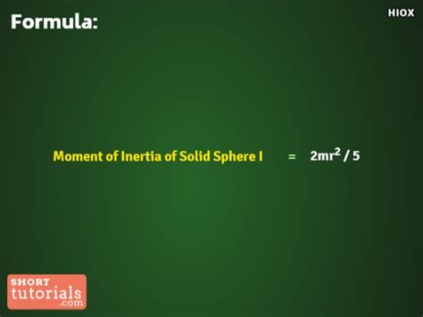 Moment Of Inertia Of Solid Sphere Formula