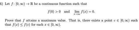 solved 6 let f [0 ∞ →r be a continuous function such that
