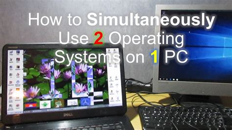 How To Simultaneously Use 2 Operating Systems On 1 Pc Youtube