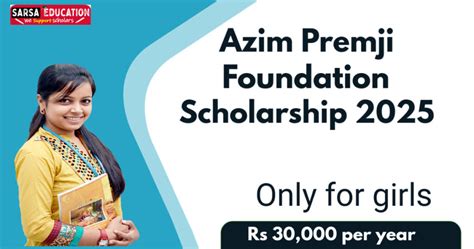 Azim Premji Foundation Scholarship For 2 5 Lakh Girls