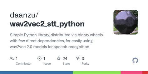 GitHub Daanzu Wav2vec2 Stt Python Simple Python Library Distributed Via Binary Wheels With