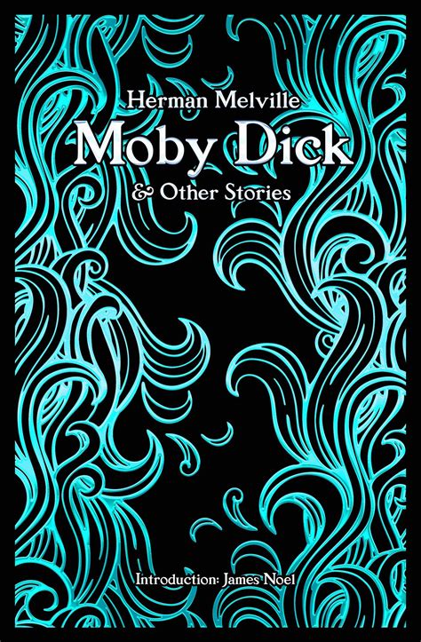 Moby Dick Book Covers Moby Dick Or The Whale Herman Melville