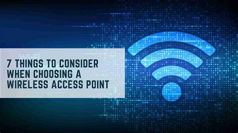 7 Things To Consider When Choosing A Wireless Access Point Excel Wireless