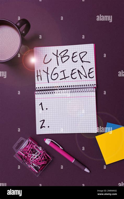 Writing Displaying Text Cyber Hygiene Business Overview Steps That