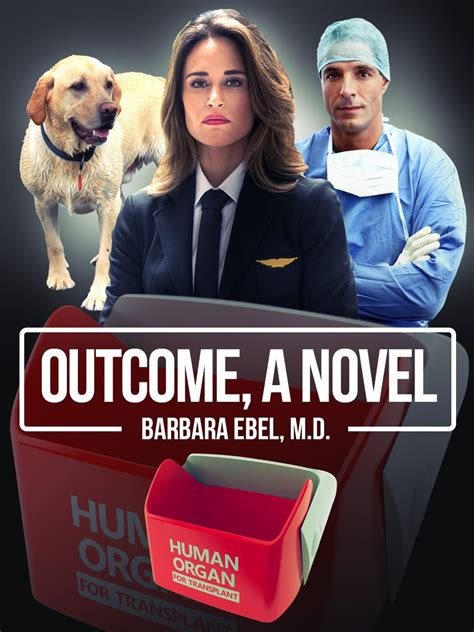 Outcome: A Novel | San Francisco Book Review
