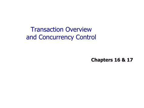 Ppt Transaction Overview And Concurrency Control Powerpoint