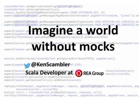 Imagine A World Without Mocks Ppt