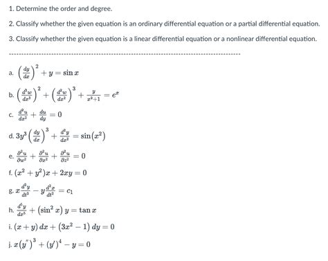 Solved 1. Determine the order and degree. 2. Classify | Chegg.com