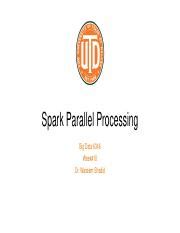 Spark Parallel Processing For Big Data Babes Course Hero