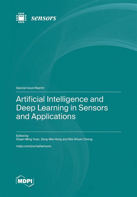 Artificial Intelligence And Deep Learning In Sensors And Applications
