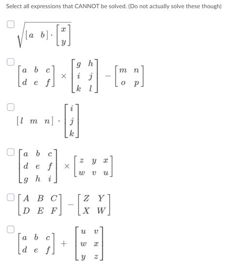 solved select all expressions that cannot be solved do not
