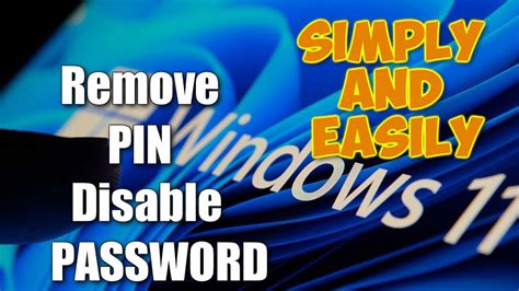 How To Remove Pin And Disable Password On Lock Screen Login In Windows