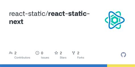 GitHub React Static React Static Next