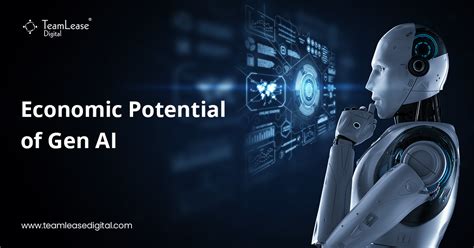 Exploring The Economic Potential Of Generative Ai In Reshaping Industries