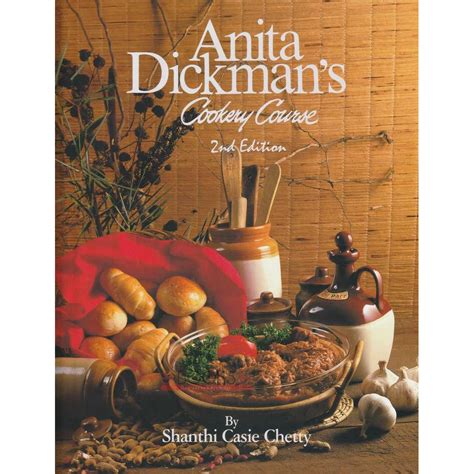 Anita Dickmans Cookery Course 2nd Edition