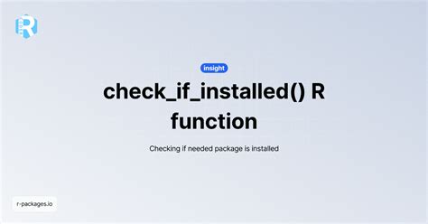 Checkifinstalled R Function From Insight R Packages