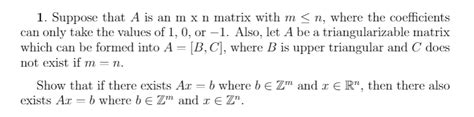 Solved Suppose That A Is An M X N Matrix With M Chegg